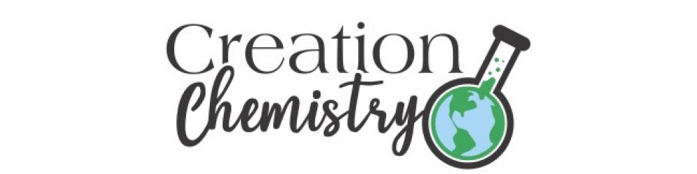 Creation Chemistry – Nature in Action.